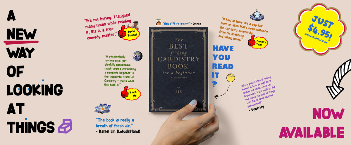 The Best F**king Cardistry Book For A Beginner – Biz and Friends